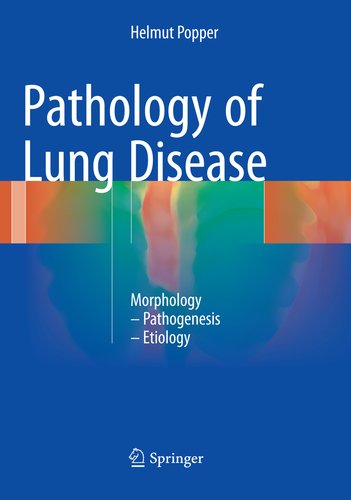Pathology of Lung Disease: Morphology - Pathogenesis - Etiology a book ...