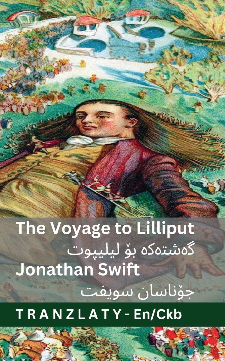 The Voyage to Lilliput / گەشتەکە بۆ لیلیپوت (Gulliver's Travels ...
