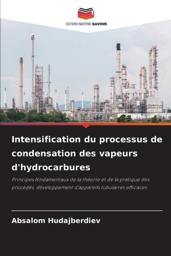 Intensification du processus de condensation des vapeurs d ...