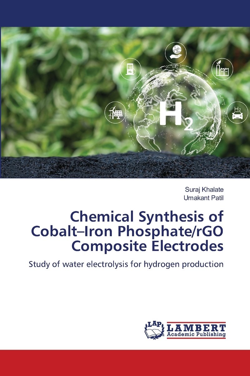 Chemical Synthesis of Cobalt-Iron Phosphate/rGO Composite Electrodes a ...