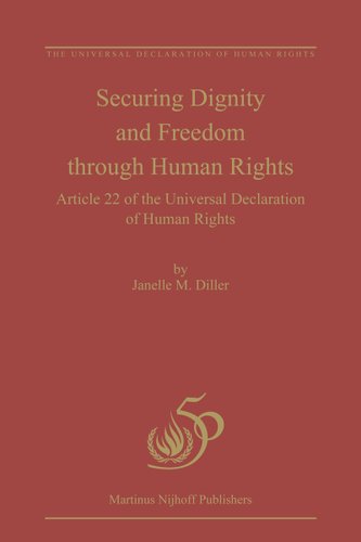 Securing Dignity and Freedom Through Human Rights: Article 22 of the ...