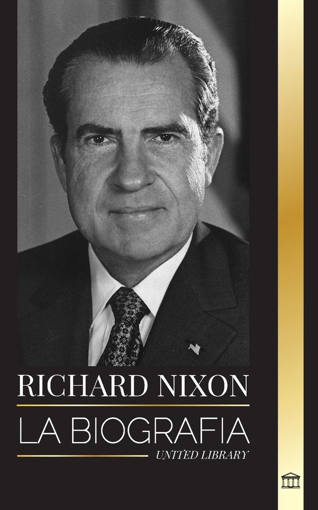 Richard Nixon a book by United Library - Bookshop.org US