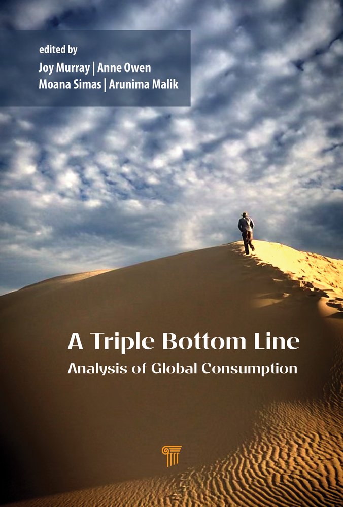 A Triple Bottom Line Analysis of Global Consumption: Economic ...