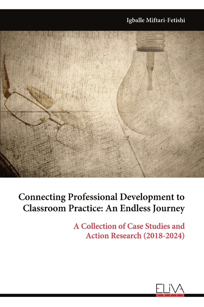Connecting Professional Development to Classroom Practice a book by ...