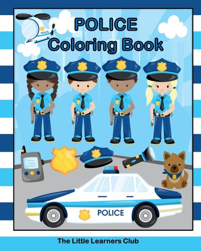 Police Coloring Book: 30 Coloring Pages for Children a book by The ...