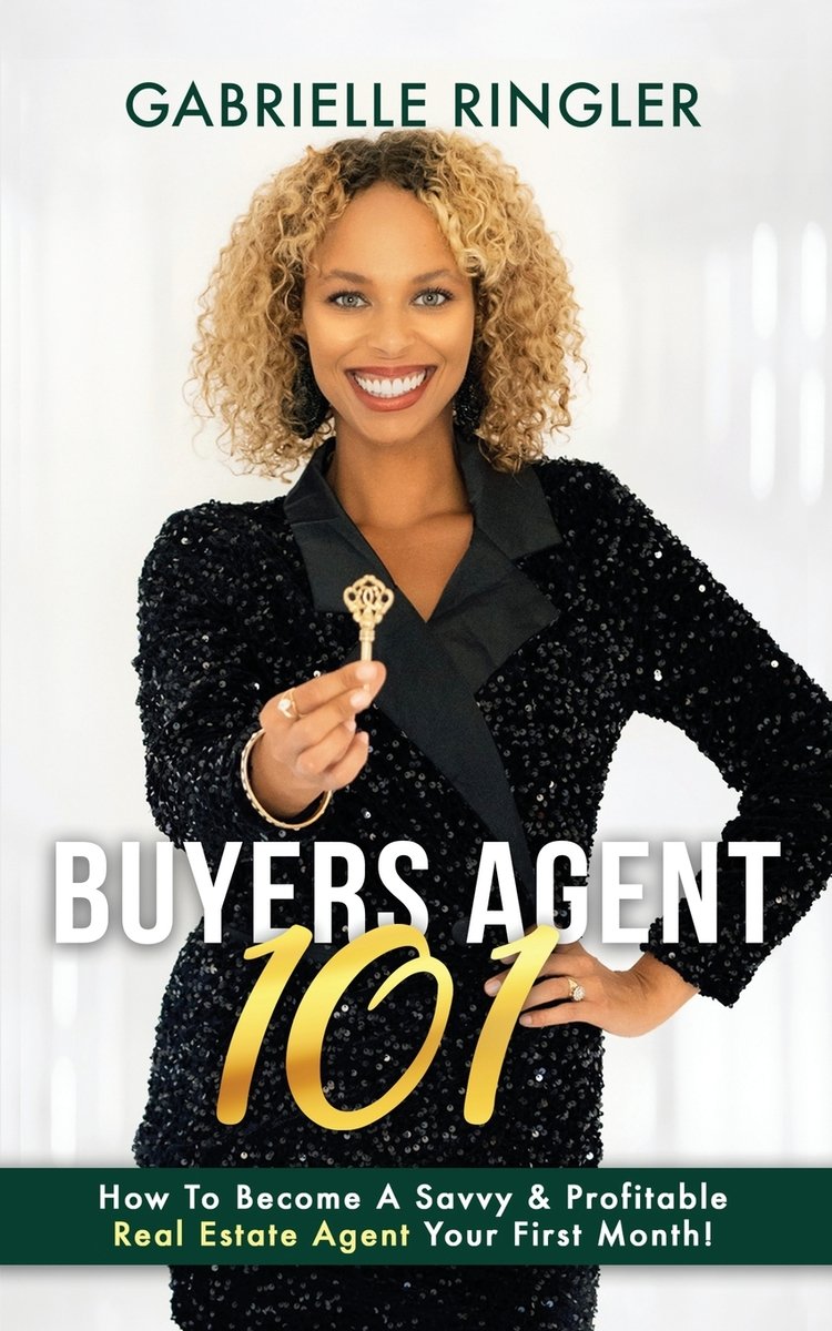 Buyers Agent 101 a book by Gabrielle Ringler - Bookshop.org US