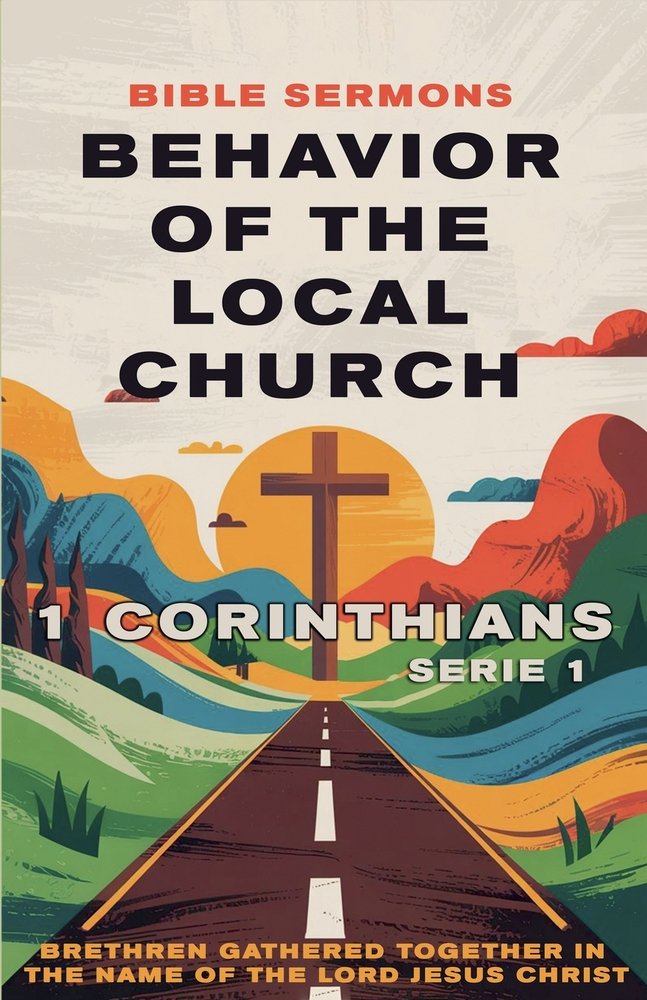 Behavior of the Local Church a book by Bible Sermons - Bookshop.org US
