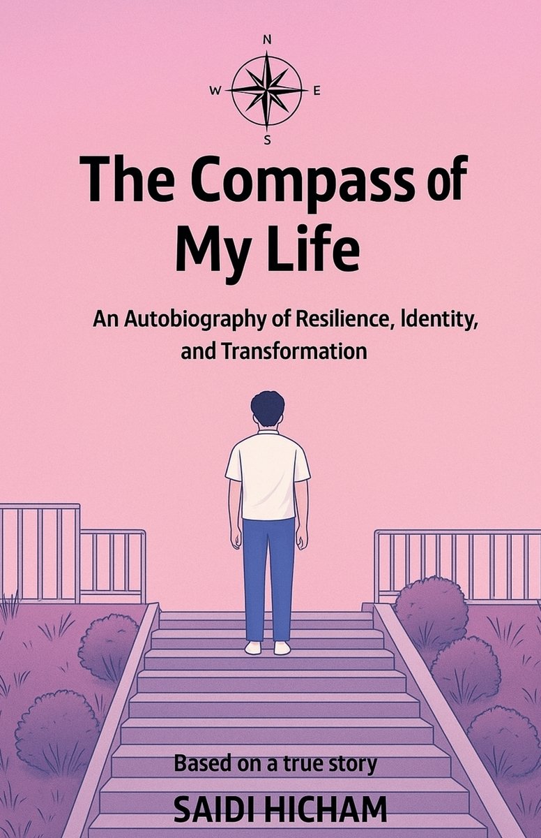 The Compass of My Life a book by Hicham Saidi - Bookshop.org US