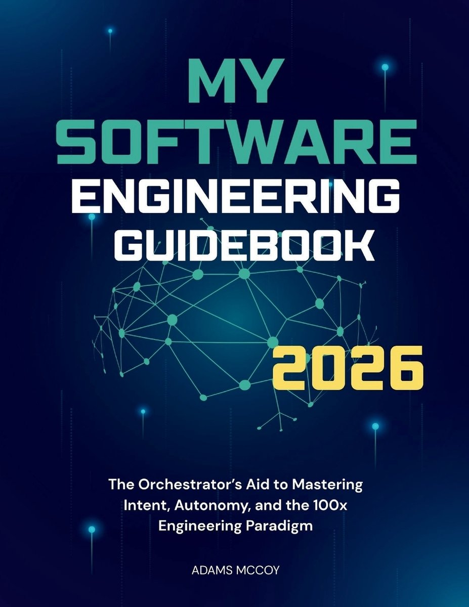 My Software Engineering Guidebook 2026 a book by Adams McCoy - Bookshop ...