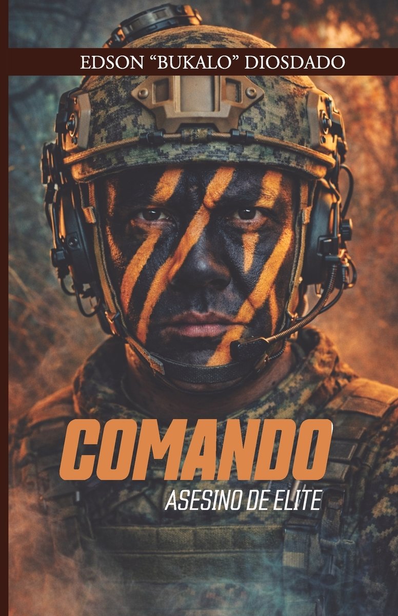 Comando a book by Edson Martín Medina Diosdado - Bookshop.org US