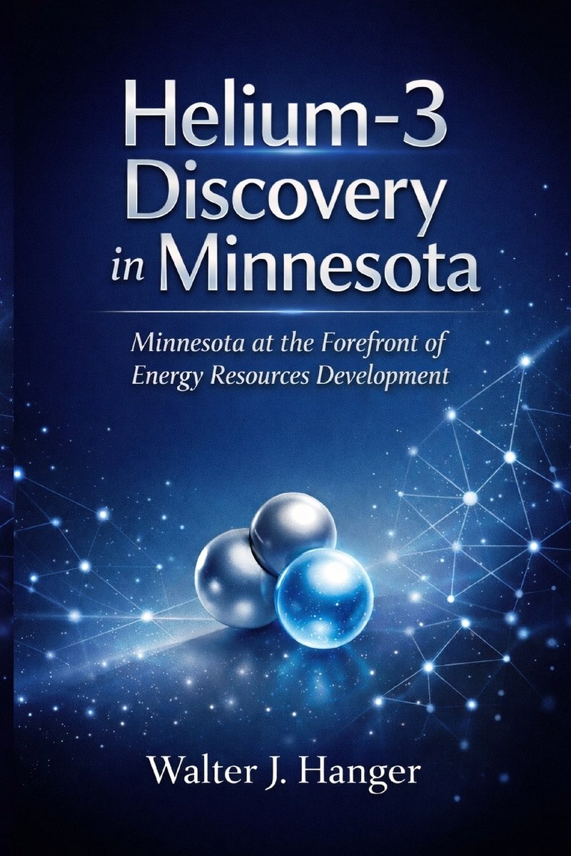 Helium-3 discovery in Minnesota a book by Walter J Hanger - Bookshop.org US