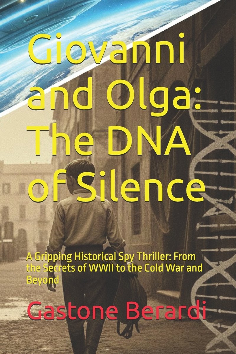 Giovanni and Olga a book by Giuliano Giamberardino and Gastone Berardi ...