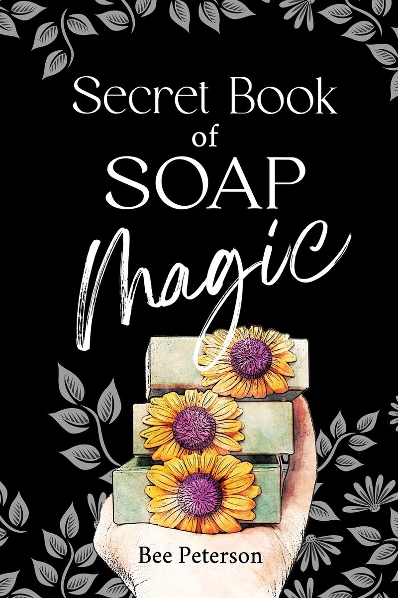 Secret Book Of Soap Magic a book by Bee Peterson - Bookshop.org US