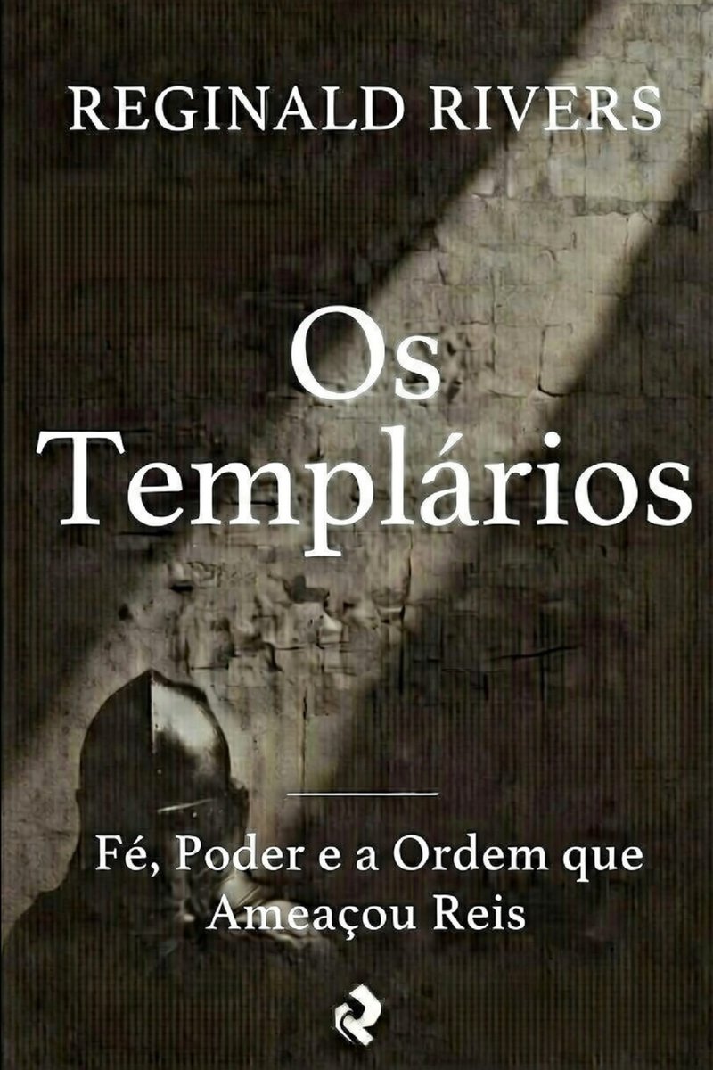 Os TempláriosOs Templários a book by Reginald Rivers - Bookshop.org US