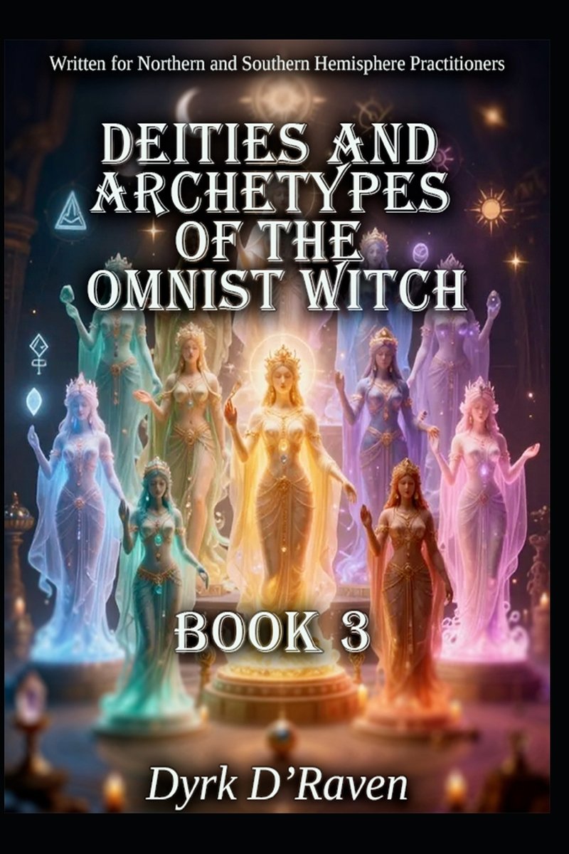 Deities and Archetypes of the Omnist Witch a book by Raymond Hurn and ...