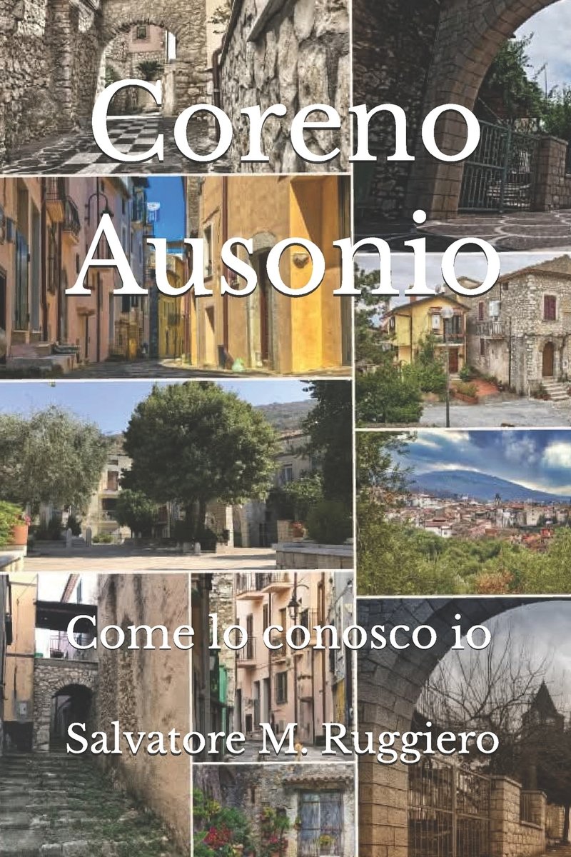 Coreno Ausonio a book by Salvatore M Ruggiero - Bookshop.org US