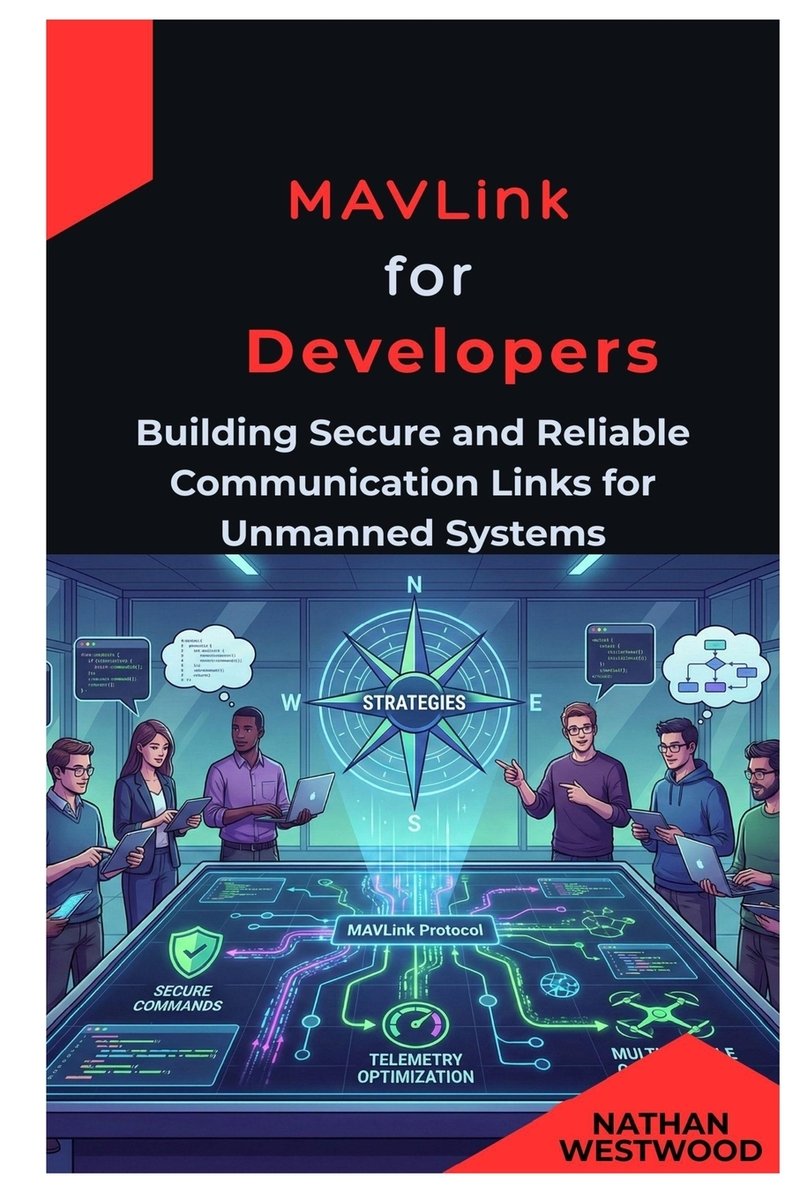 MAVLink for Developers a book by Nathan Westwood - Bookshop.org US