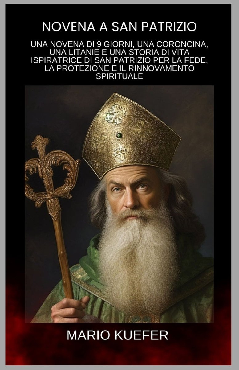 Novena a San Patrizio a book by Mario Kuefer - Bookshop.org US