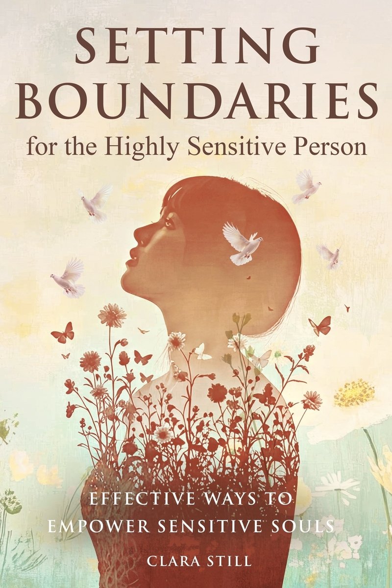 Setting Boundaries for the Highly Sensitive Person a book by Clara ...