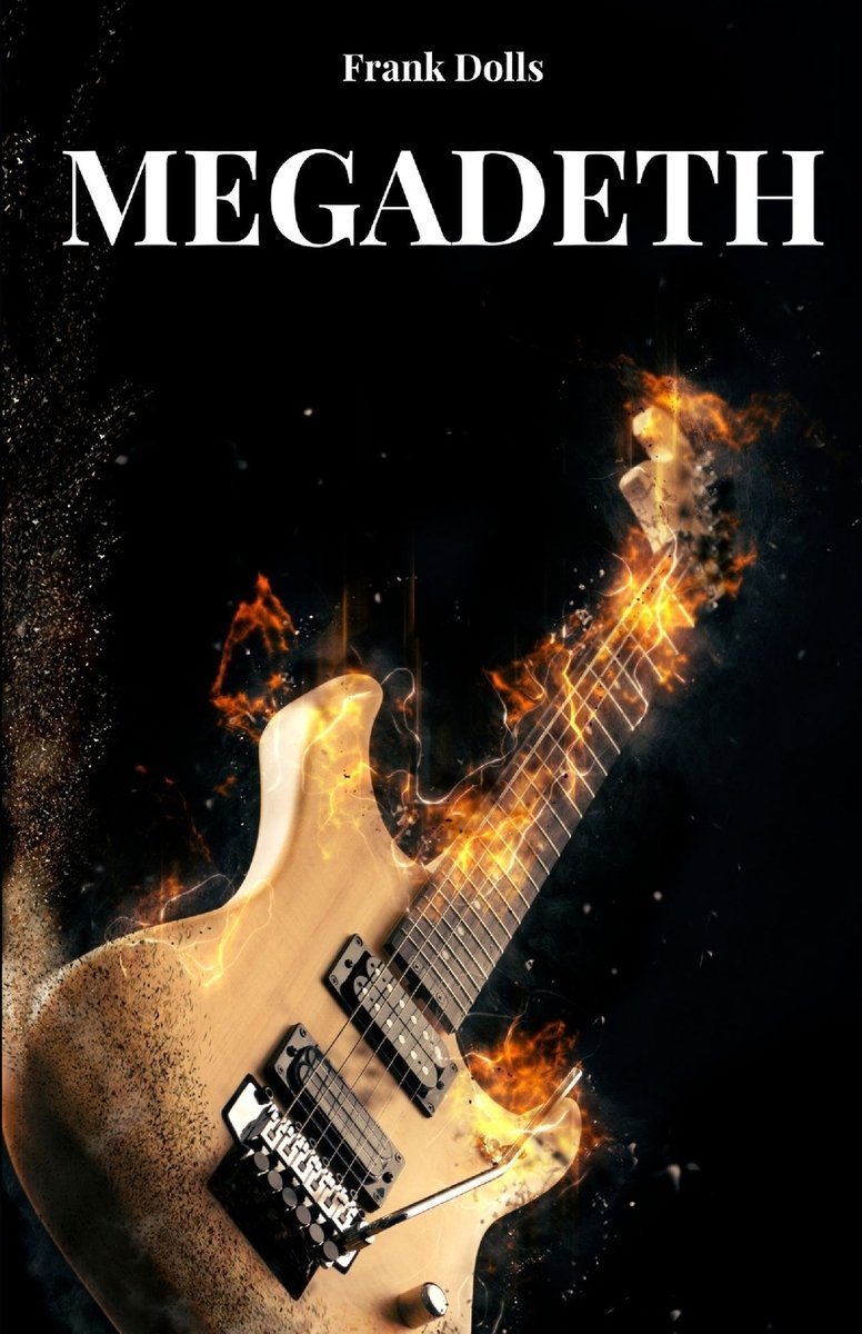 Megadeth Und Dave Mustaine a book by Frank Dolls - Bookshop.org US