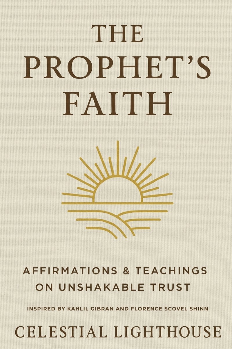The Prophets Faith a book by Celestial Lighthouse - Bookshop.org US