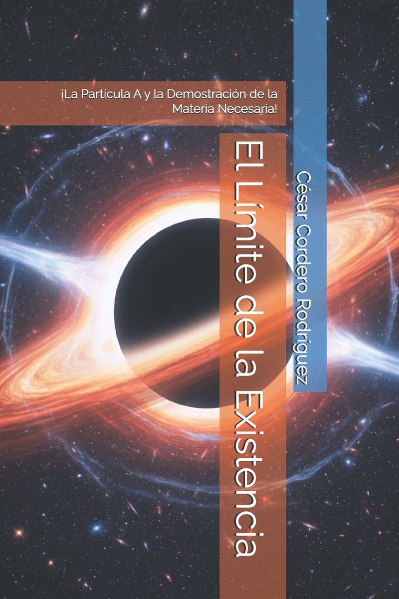 El Límite de la Existencia a book by César Cordero Rodríguez - Bookshop ...