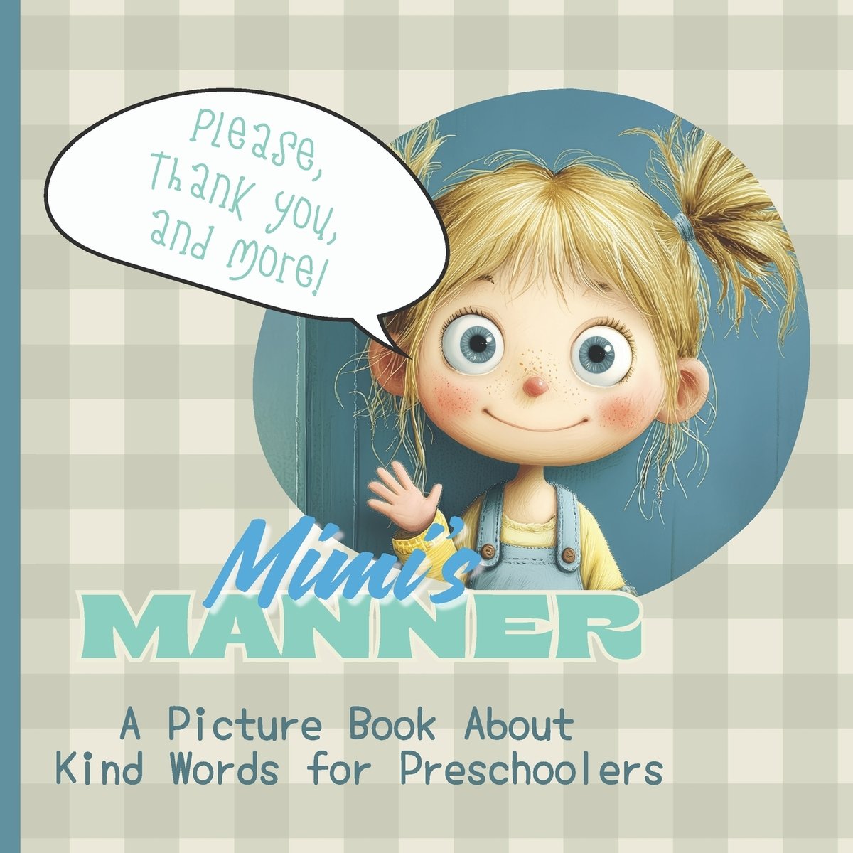 Mimi's Manners a book by Kuo-Tivating Smiles - Bookshop.org US