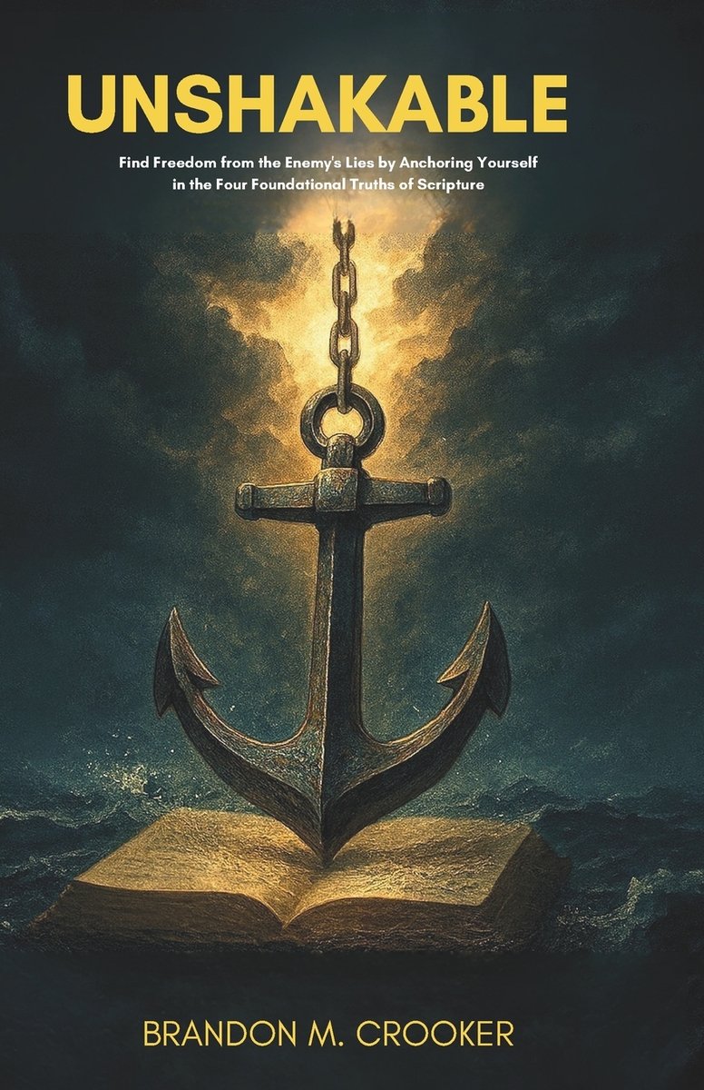 Unshakable a book by Brandon M Crooker - Bookshop.org US
