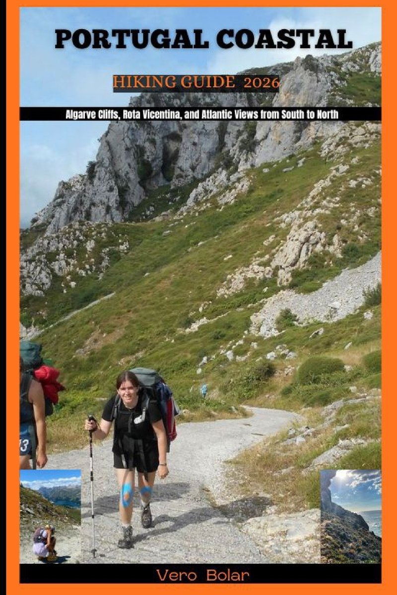 Portugal Coastal Hiking Guide 2026 a book by Vero Bolar - Bookshop.org US