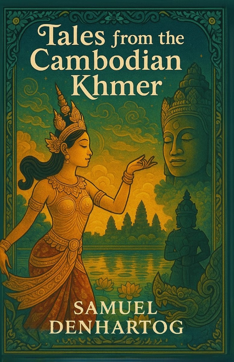 Tales from the Cambodian Khmer a book by Samuel Denhartog - Bookshop.org US