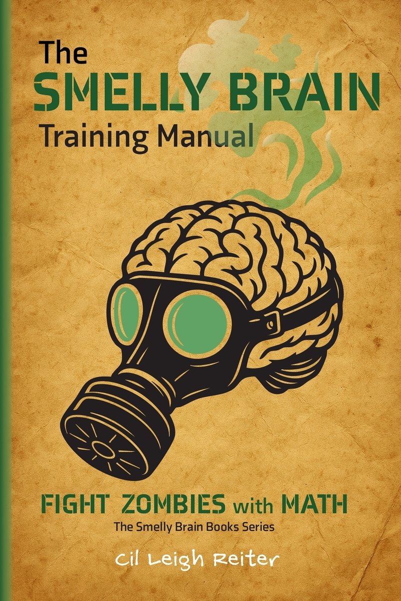 The Smelly Brain Training Manual a book by CIL Leigh Reiter - Bookshop ...