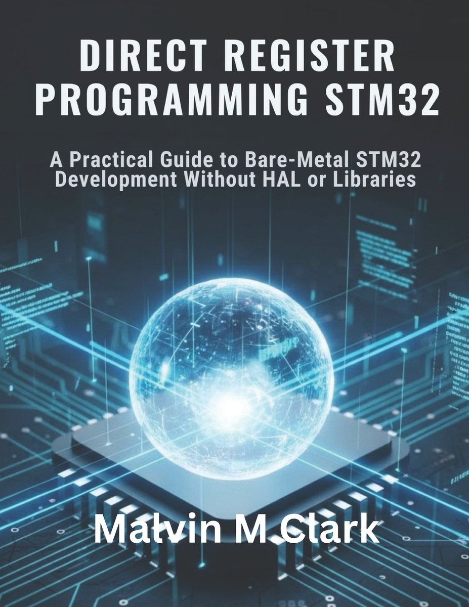 Direct Register Programming Stm32 a book by Malvin M Clark - Bookshop ...