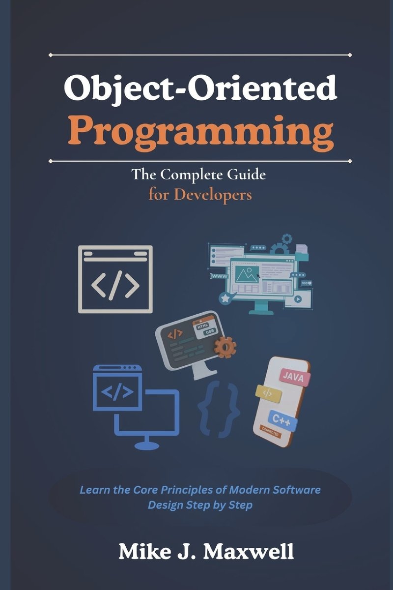 Object-Oriented Programming a book by Mike J Maxwell - Bookshop.org US