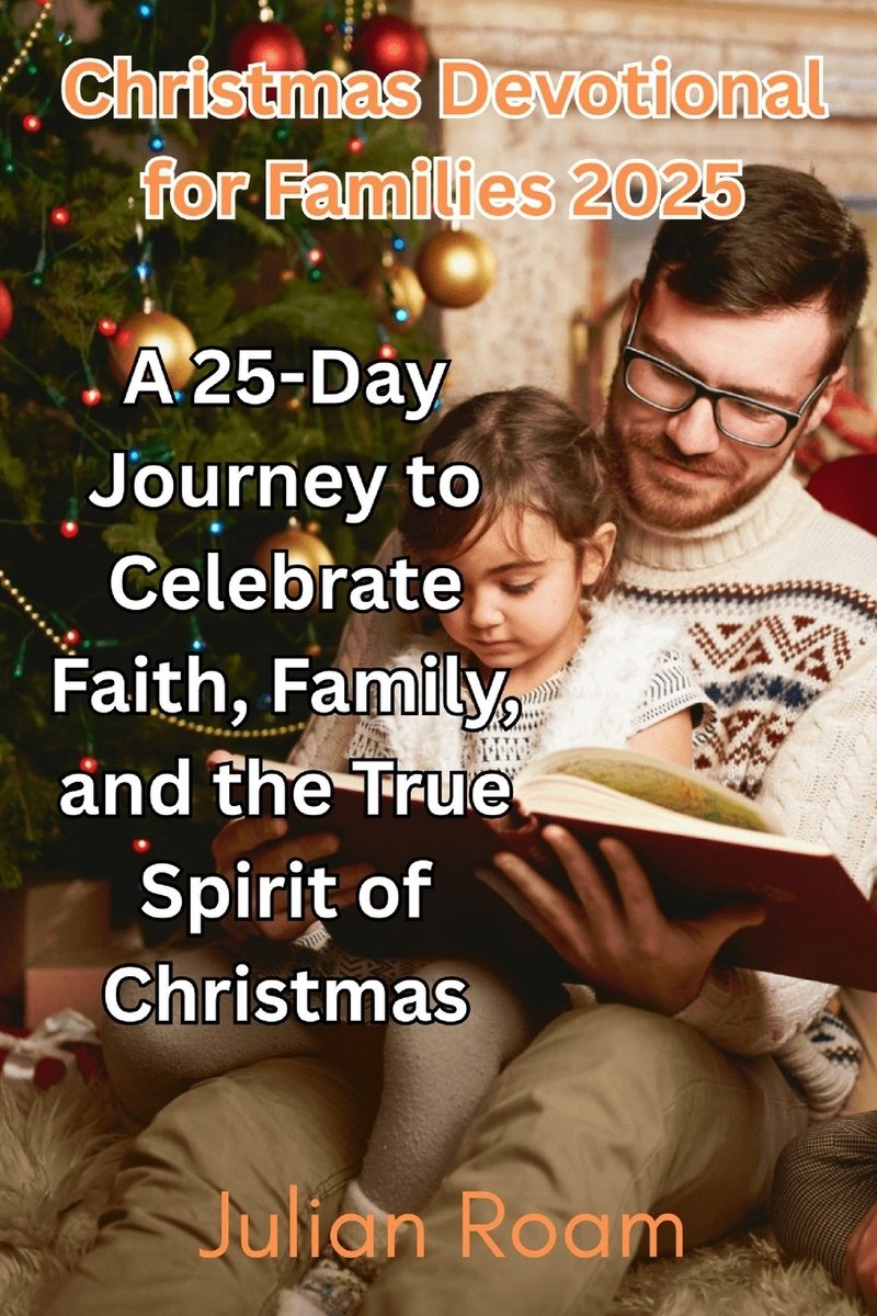 Christmas Devotional for Families 2025 a book by Julian Roam - Bookshop ...