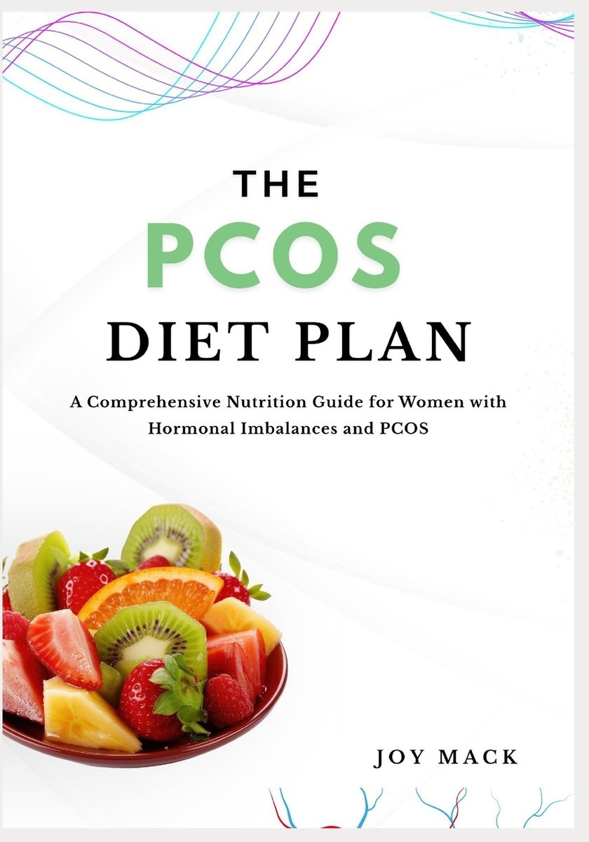 The Pcos Diet Plan a book by Joy Mack - Bookshop.org US