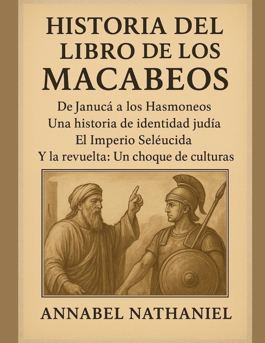 Historia del Libro de Los Macabeos a book by Annabel Nathaniel ...