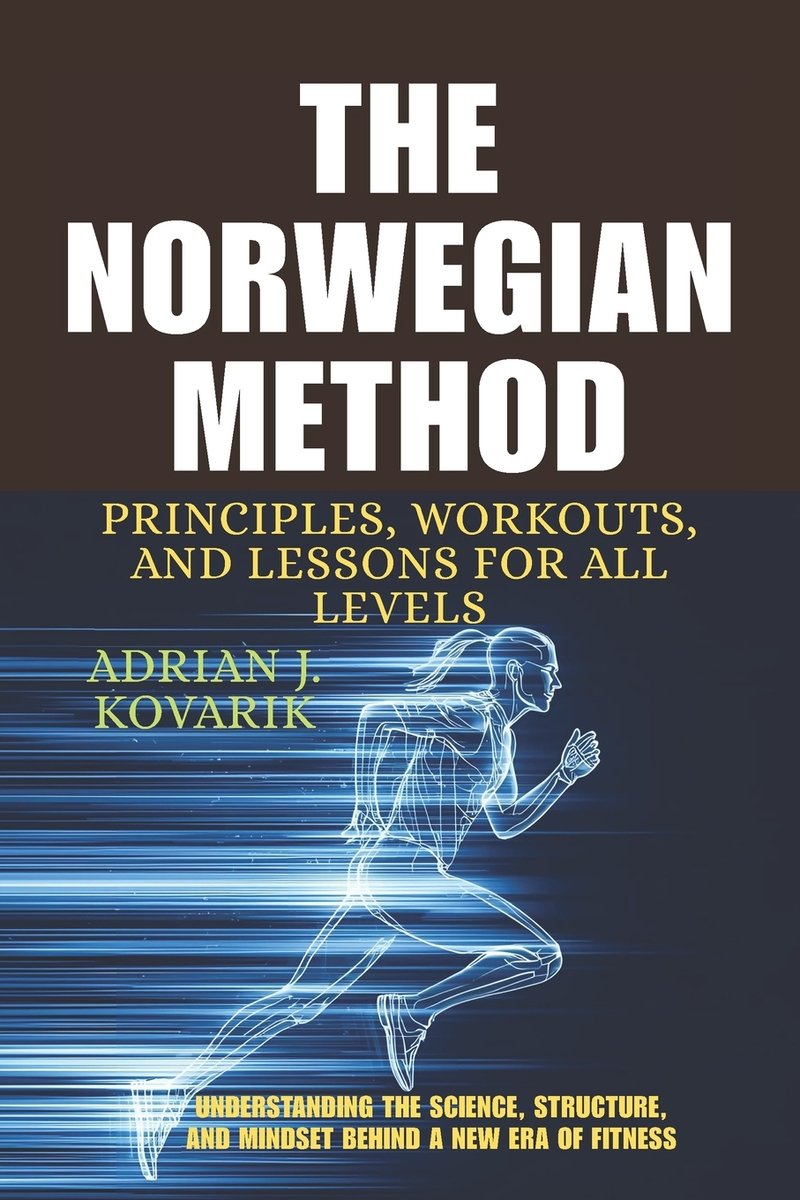 The Norwegian Method a book by Adrian J Kovarik - Bookshop.org US