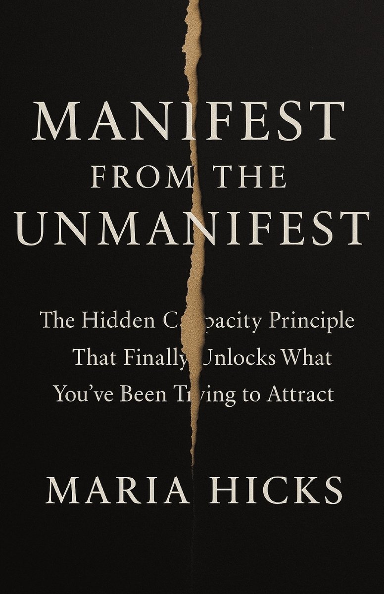 Manifest From the Unmanifest a book by Maria Hicks - Bookshop.org US