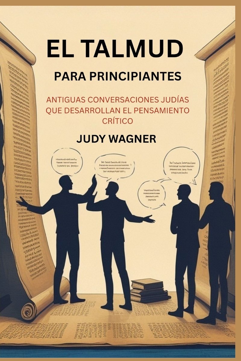 El Talmud Para Principiantes a book by Judy Wagner - Bookshop.org US