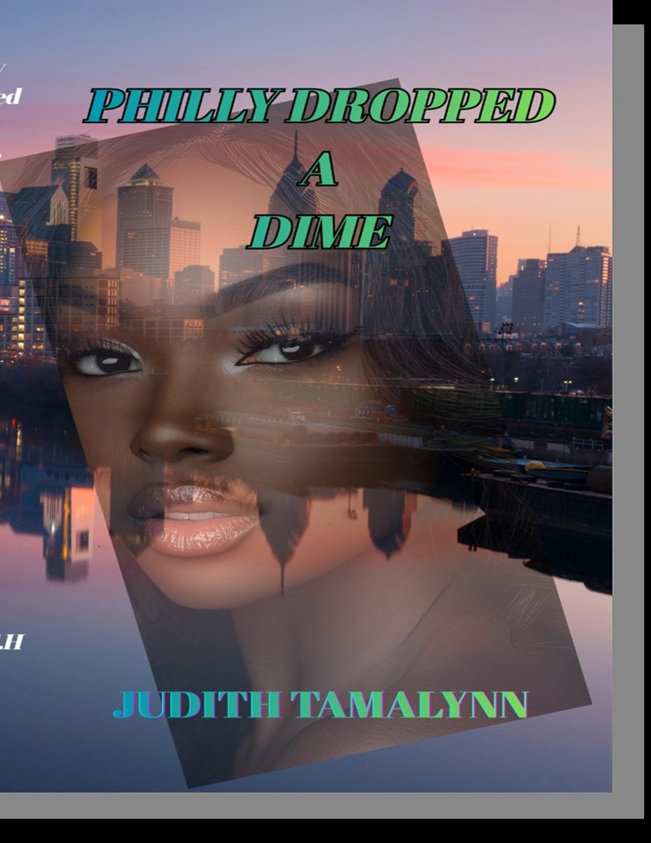 Philly Dropped a Dime a book by Judith Tamalynn - Bookshop.org US