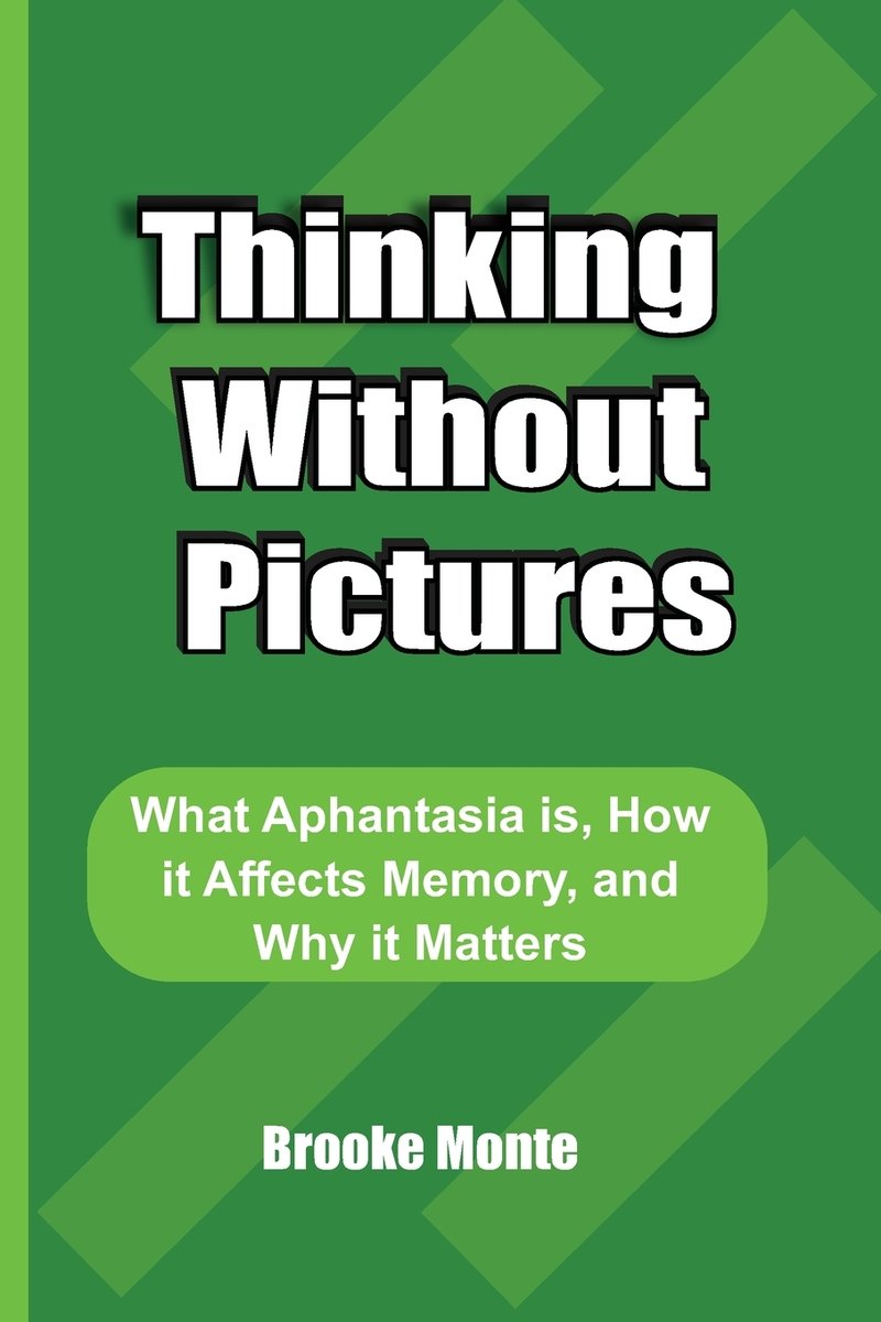 Thinking Without Pictures a book by Brooke Monte - Bookshop.org US