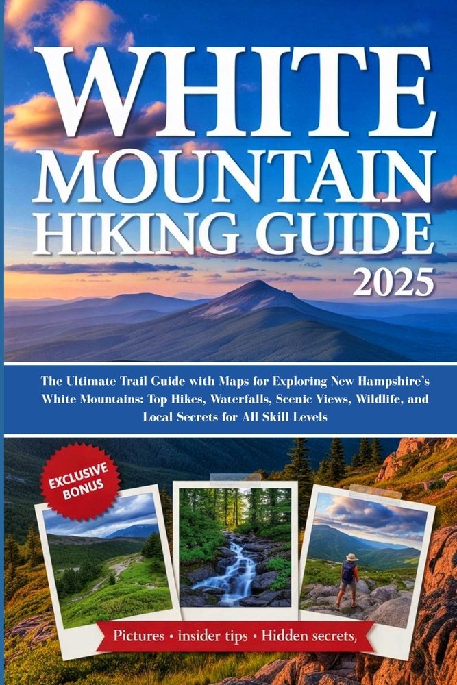 White Mountain Hiking Guide 2025 a book by Tom J Wade - Bookshop.org US