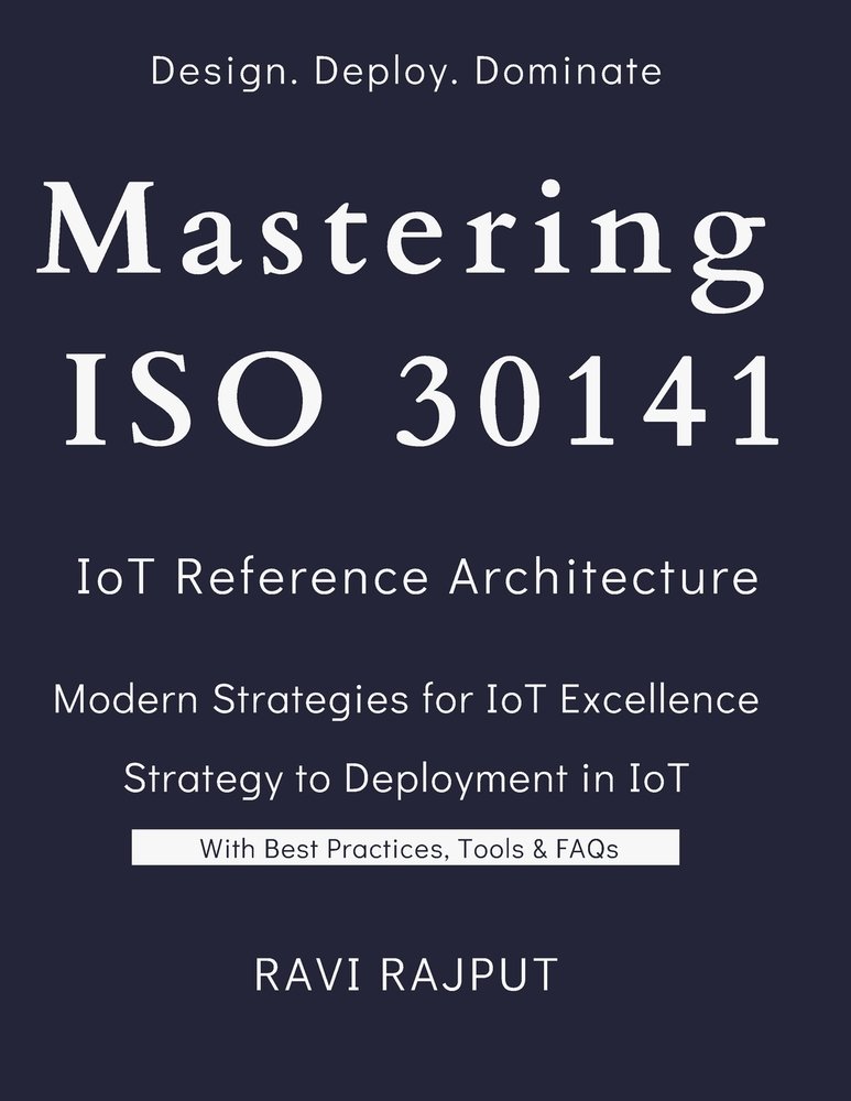 Mastering ISO 30141 a book by Ravi Rajput - Bookshop.org US