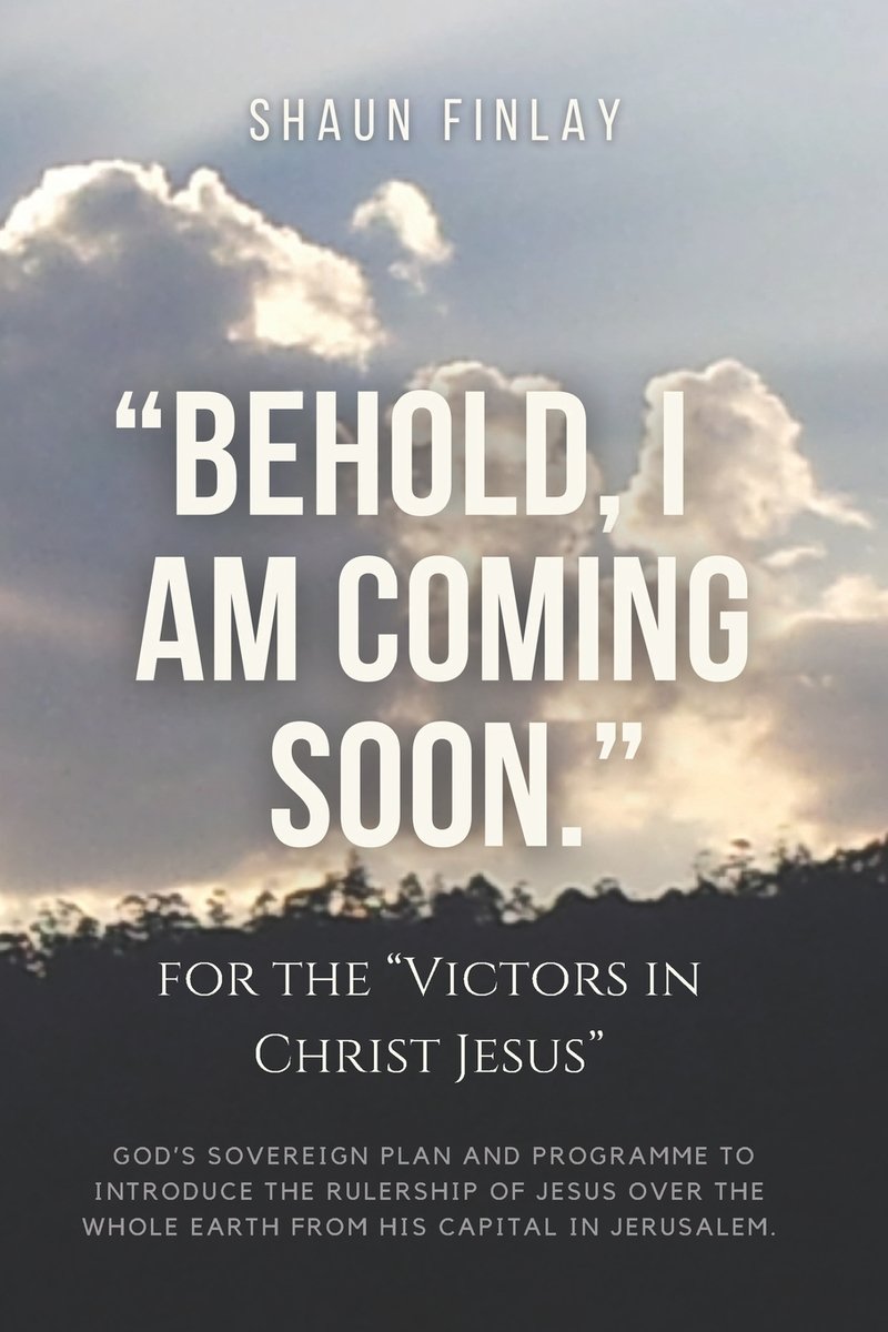 "Behold, I am Coming soon." a book by Shaun Finlay - Bookshop.org US