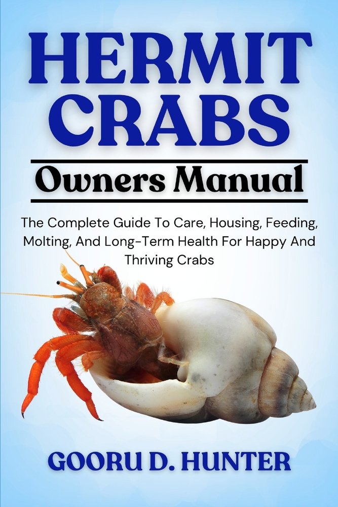 Hermit Crabs a book by Gooru D Hunter - Bookshop.org US
