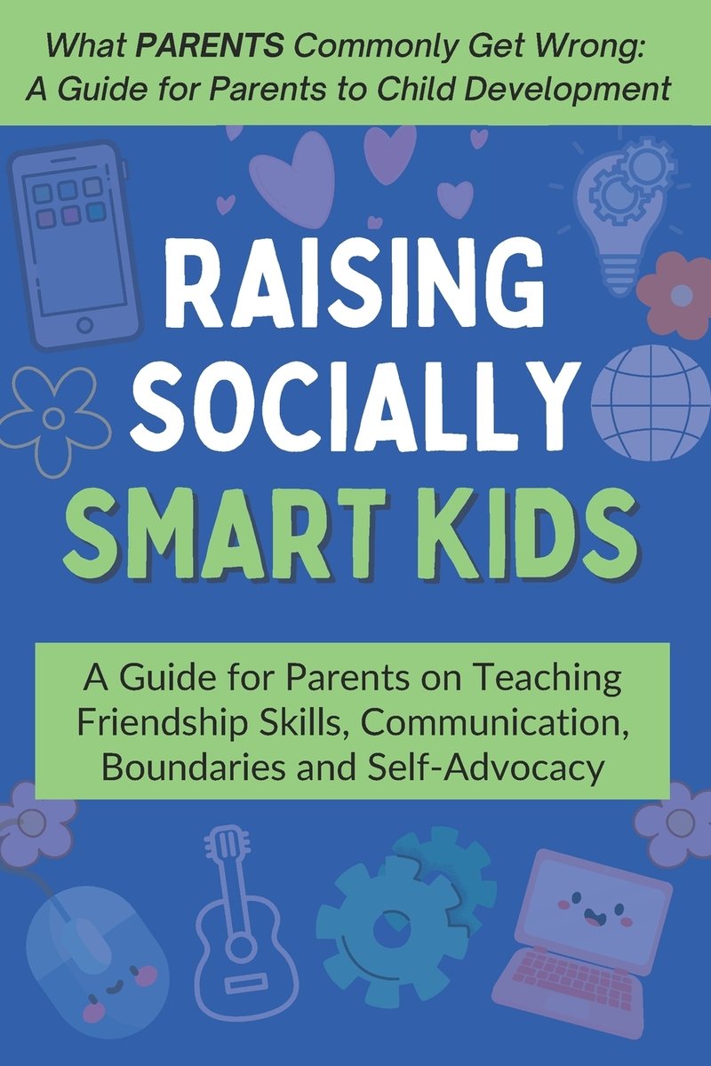 Raising Socially Smart Kids a book by CICI Dazz - Bookshop.org US