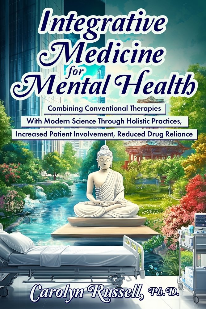 Integrative Medicine for Mental Health a book by Carolyn Russell ...