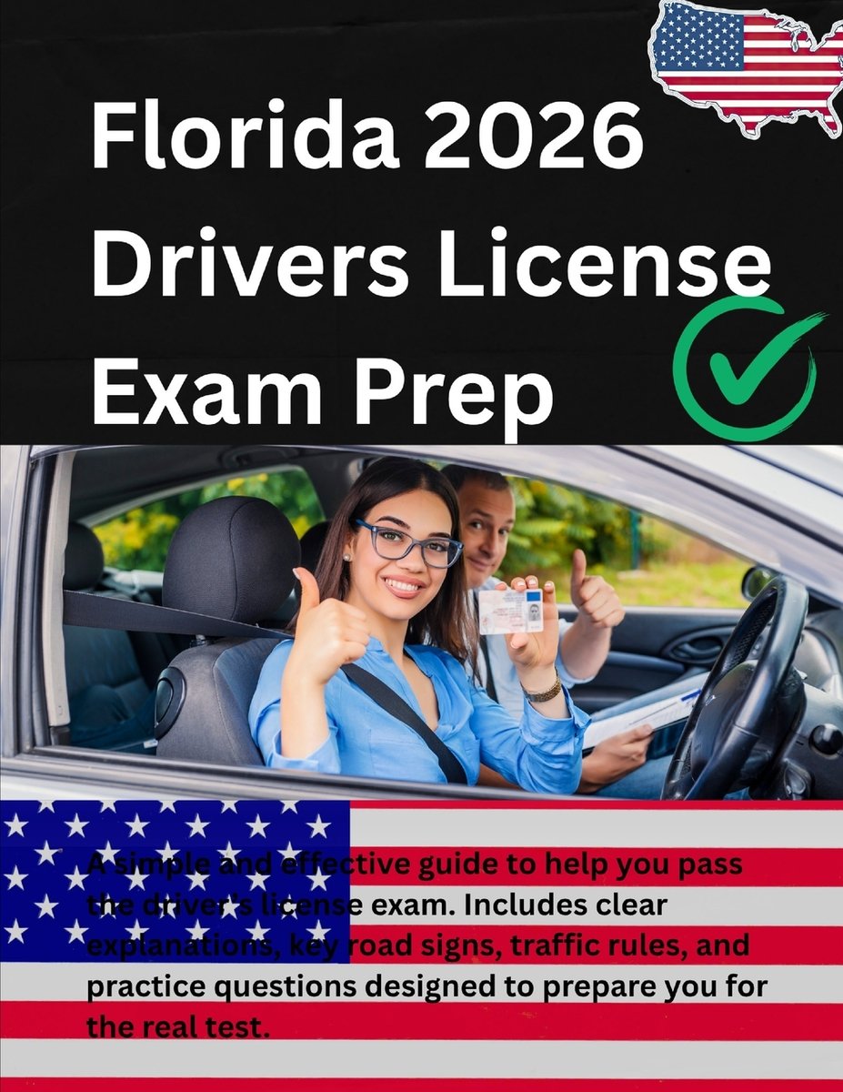 Florida Drivers License Handbook 2025/2026 a book by Destiny ...