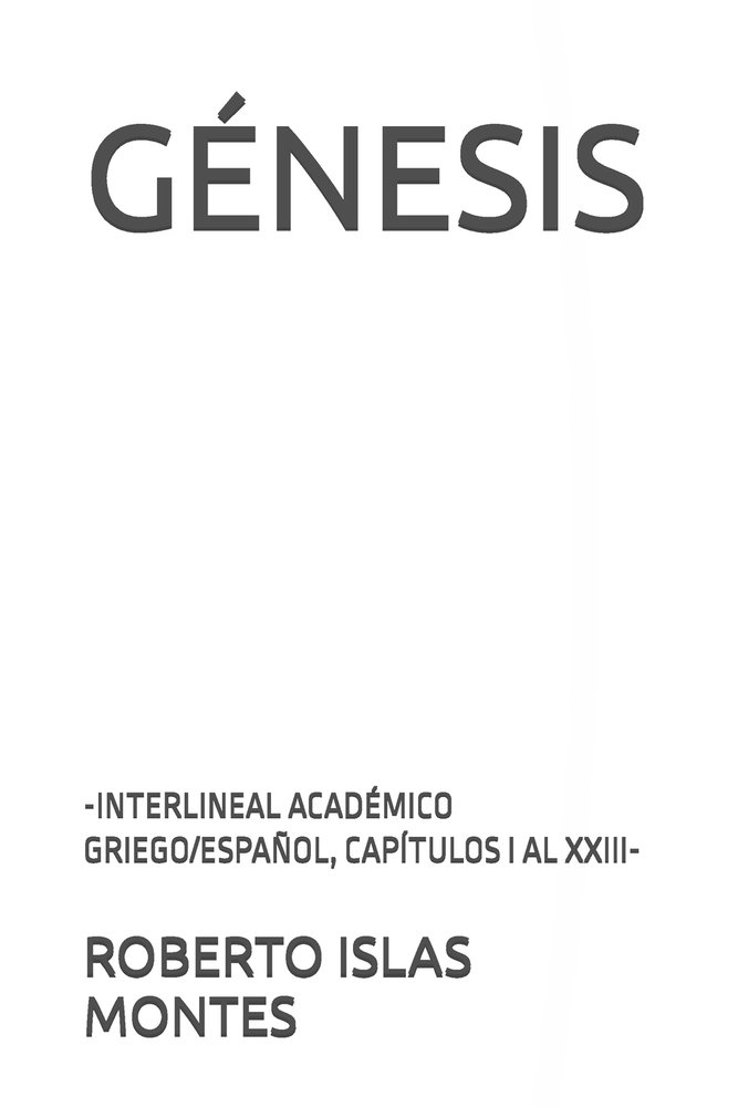 Génesis a book by Roberto Islas Montes - Bookshop.org US