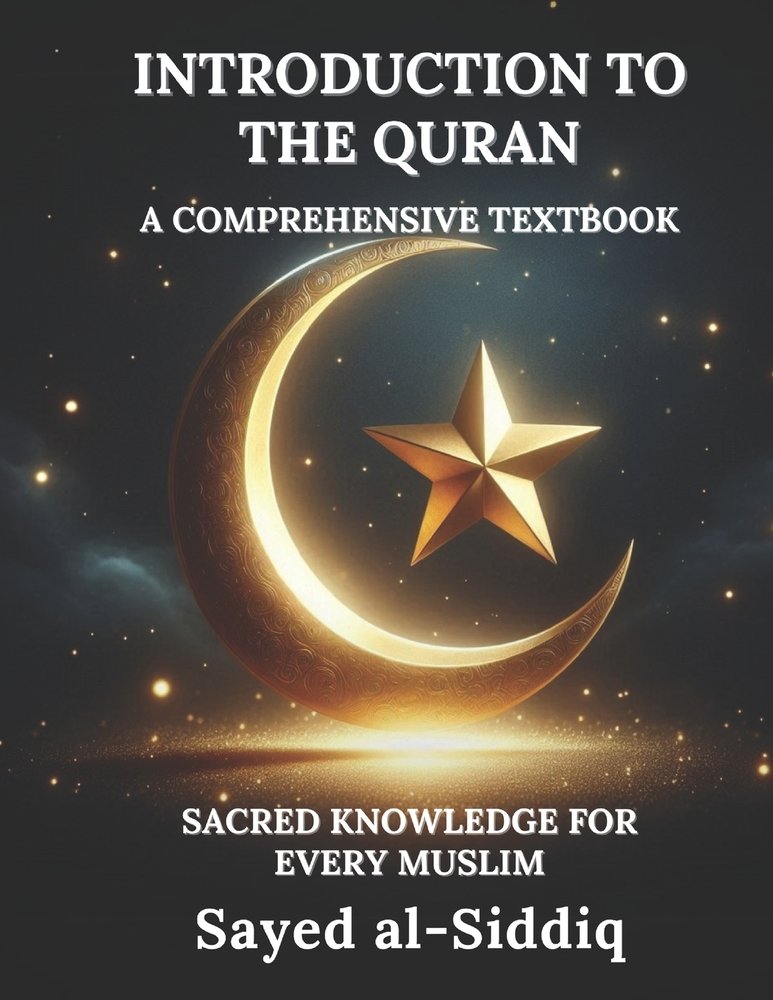 Introduction to The Quran a book by Sayed Al-Siddiq - Bookshop.org US